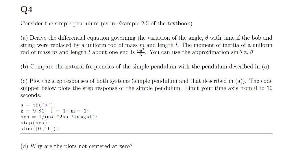 Solved 4 Consider the simple pendulum (as in Example 2.5 of | Chegg.com
