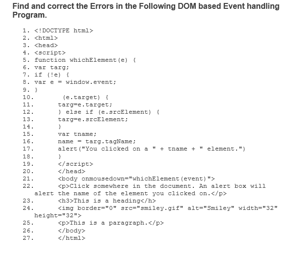 Solved Find and correct the Errors in the Following DOM | Chegg.com