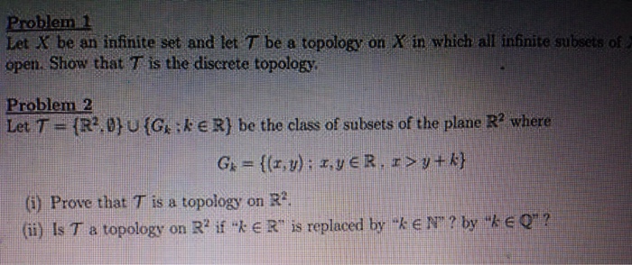 Let X be an infinite set and let T be a topology on X | Chegg.com