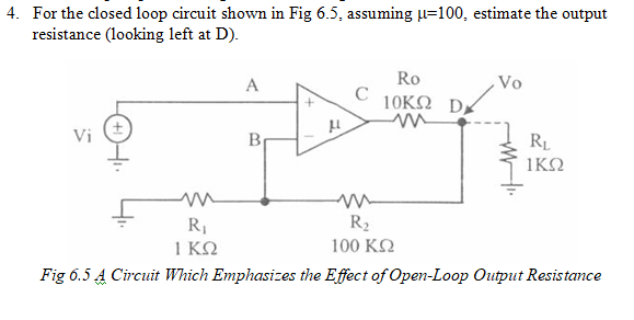 Solved For the closed loop circuit shown in Fig 65, | Chegg.com