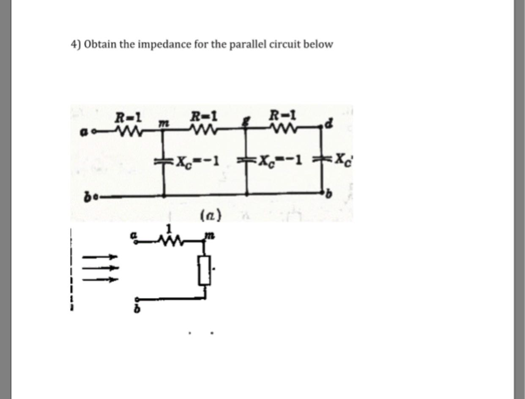 Solved Obtain the impedance for the parallel circuit below | Chegg.com