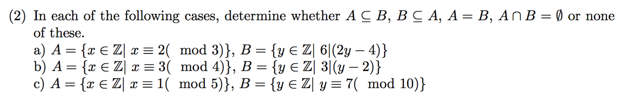 Solved In each of the following cases, determine whether A | Chegg.com