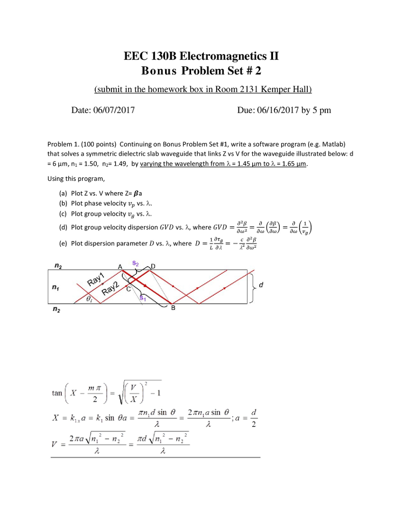 EEC 130B Electromagnetics II Bonus Problem Set #2 | Chegg.com