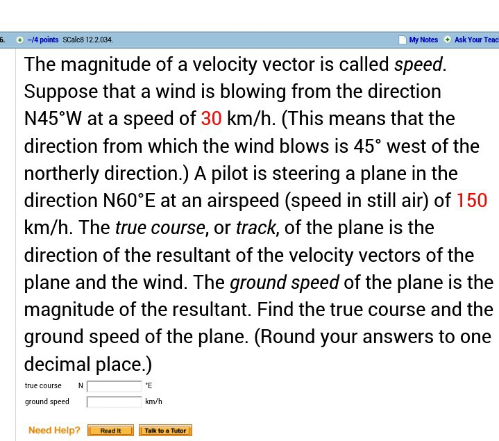 Solved The magnitude of a velocity vector is called speed. | Chegg.com
