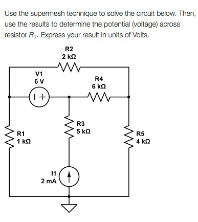 Solved Use the supermesh technique to solve the circuit | Chegg.com