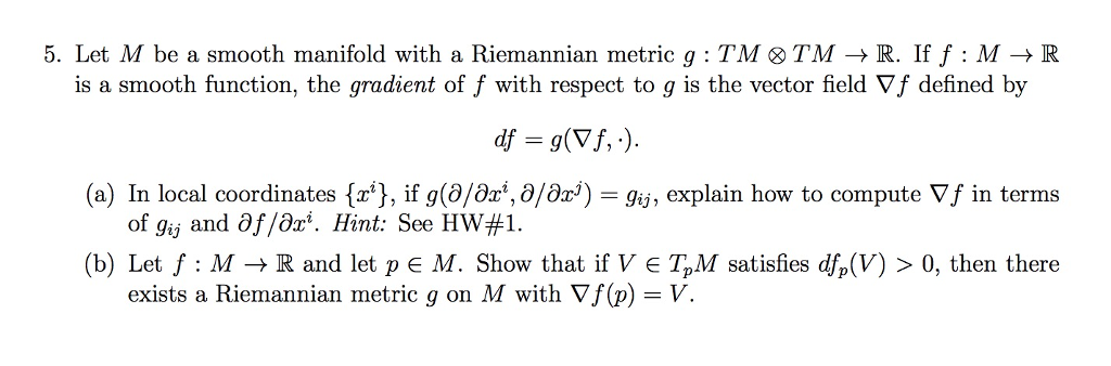 Solved 5. Let M be a smooth manifold with a Riemannian | Chegg.com