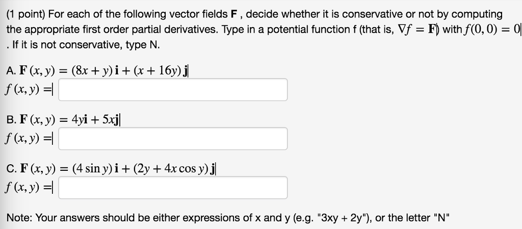 Solved For each of the following vector fields F, decide | Chegg.com