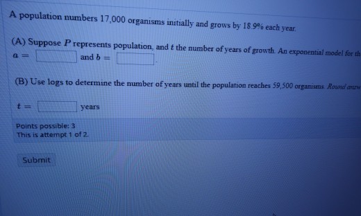 Solved A population numbers 17,000 organisms initially and | Chegg.com