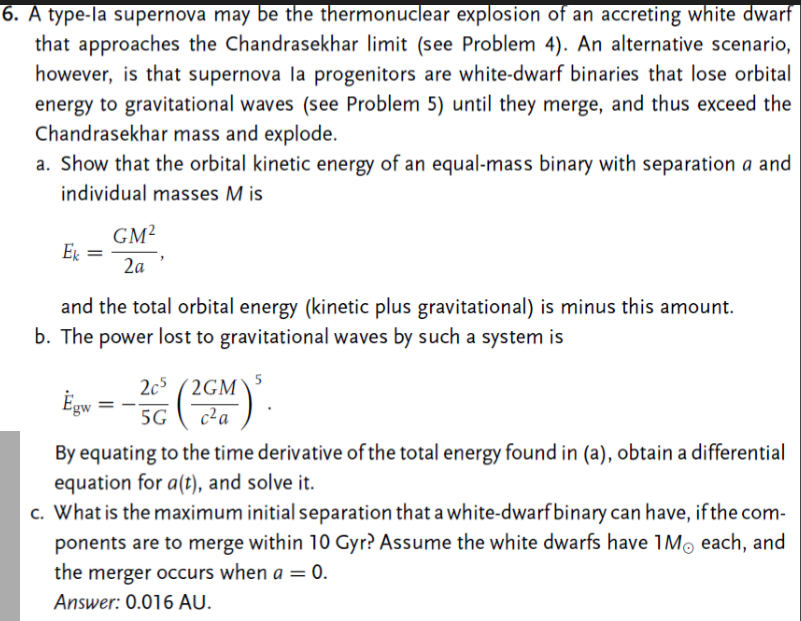 6. A type-la supernova may be the thermonuclear | Chegg.com