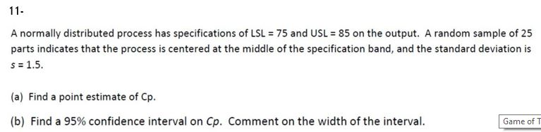 Solved A normally distributed process has specifications of | Chegg.com