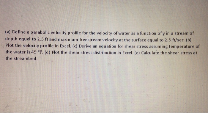 Solved Define a parabolic velocity profile for the velocity | Chegg.com