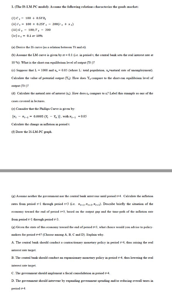 Solved 1. (The IS-LM-PC model): Assume the following | Chegg.com