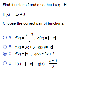 Solved Find functions f and g so that fog-H Choose the | Chegg.com
