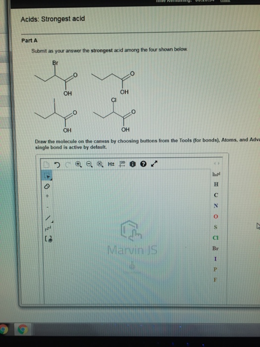 Solved Submit as your answer the strongest acid among the | Chegg.com Solved Submit as your answer the strongest acid among the | Chegg.com