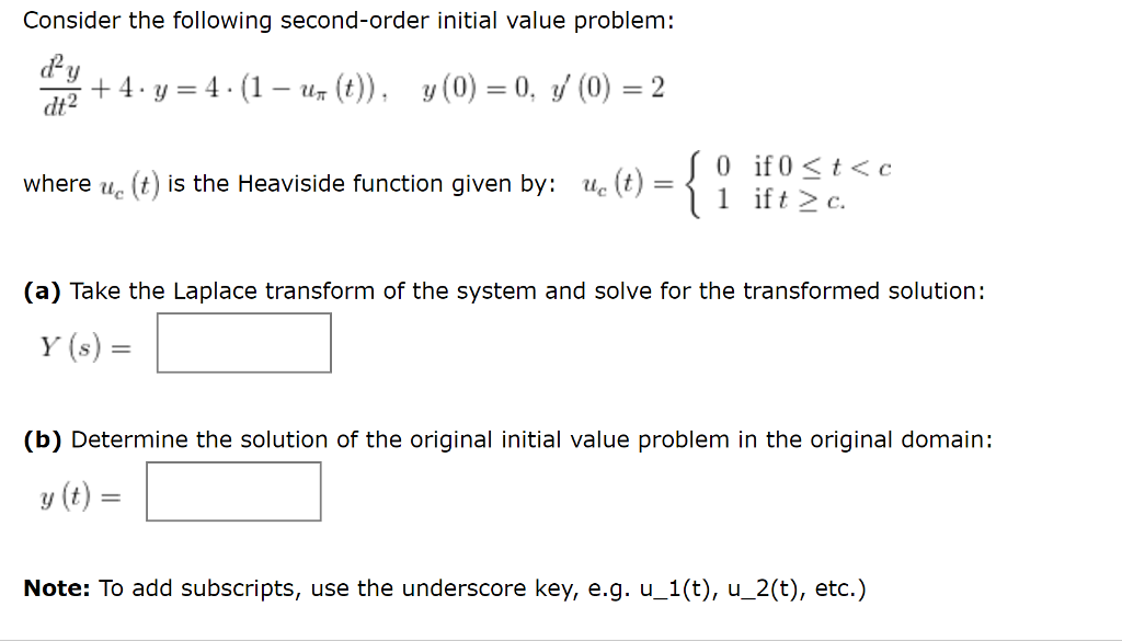Solved Consider the following second-order initial value | Chegg.com
