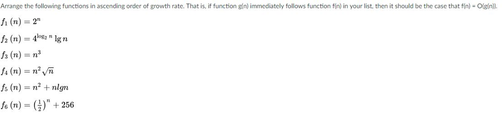 Solved Arrange the following functions in ascending order of | Chegg.com