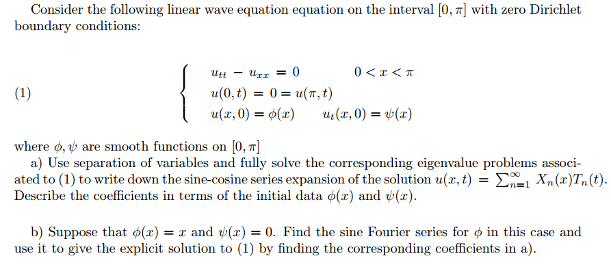 Solved Consider the following linear wave equation equation | Chegg.com