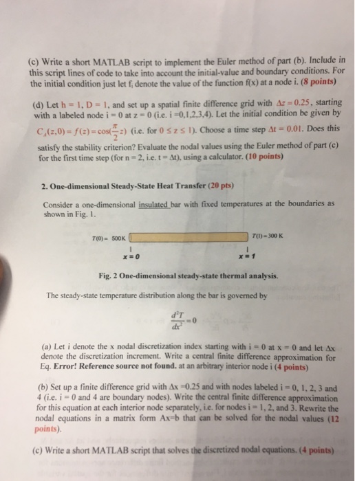 Solved Write a short MATLAB script to implement the Euler | Chegg.com