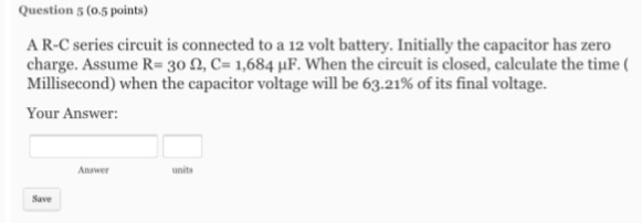 Solved A R-C series circuit is connected to a 12 volt | Chegg.com