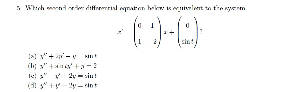 Solved Which second order differential equation below is | Chegg.com