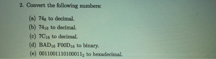 Solved Convert the following numbers: 74_ 8 to decimal. | Chegg.com
