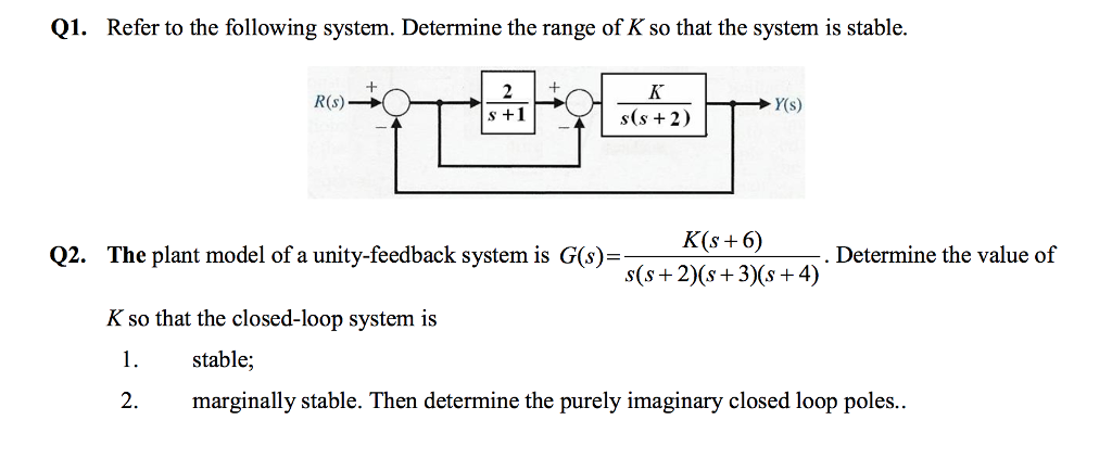 Solved Q1. Refer to the following system. Determine the | Chegg.com