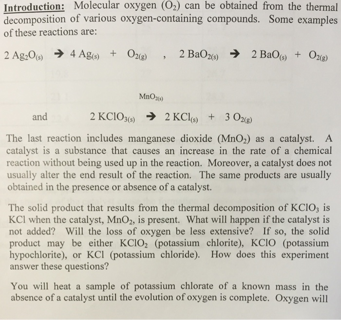 Introduction Molecular oxygen (O2) can be obtained | Chegg.com