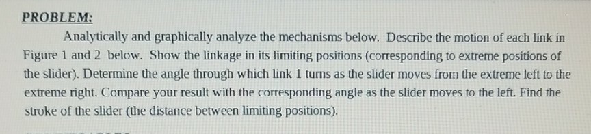 Solved PROBLEM: Analytically and graphically analyze the | Chegg.com