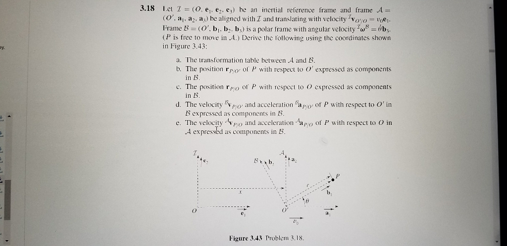 Solved 3. 18 let 1=(0, ei, e-, e) be an inertial reference | Chegg.com