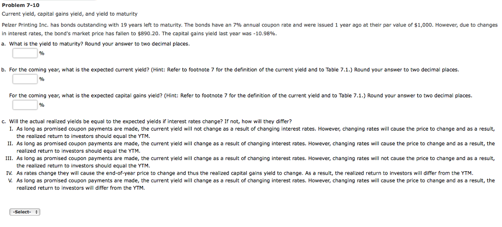 Solved Current yield, capital gains yield, and yield to | Chegg.com
