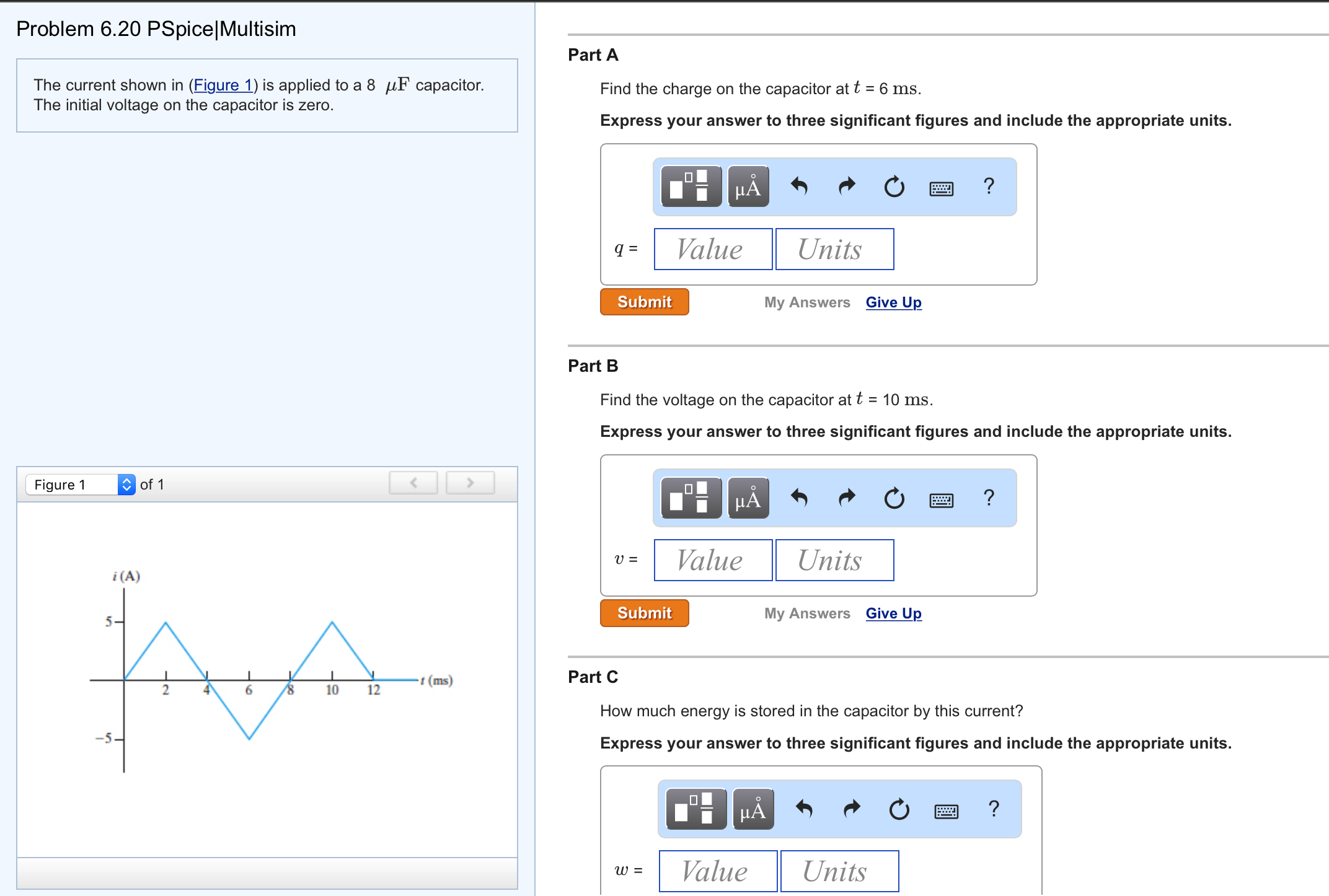 Solved The current shown in (Figure 1) is applied to a 8 muF | Chegg.com
