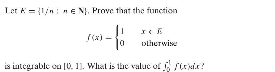 Solved Let E = {1/n: n elementof N}. Prove that the function | Chegg.com