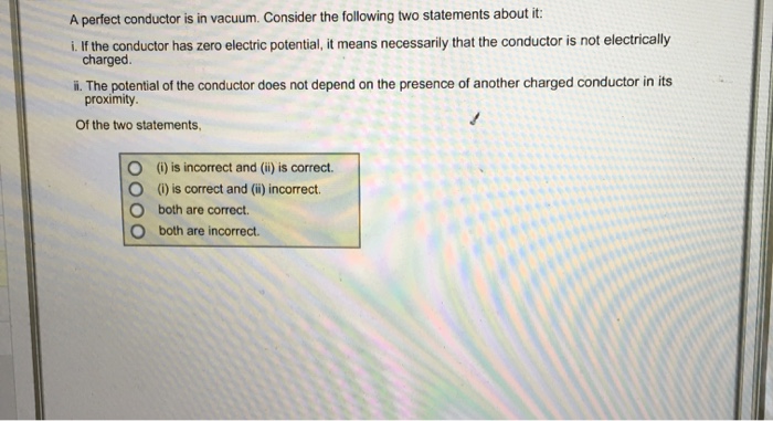 Solved A perfect conductor is in vacuum. Consider the | Chegg.com