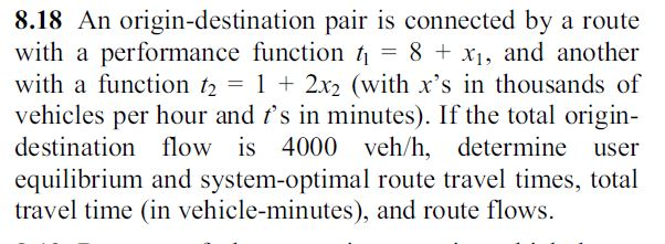 Solved An origin-destination pair is connected by a route | Chegg.com