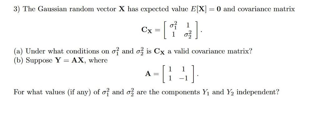The Gaussian random vector X has expected value E [X] | Chegg.com