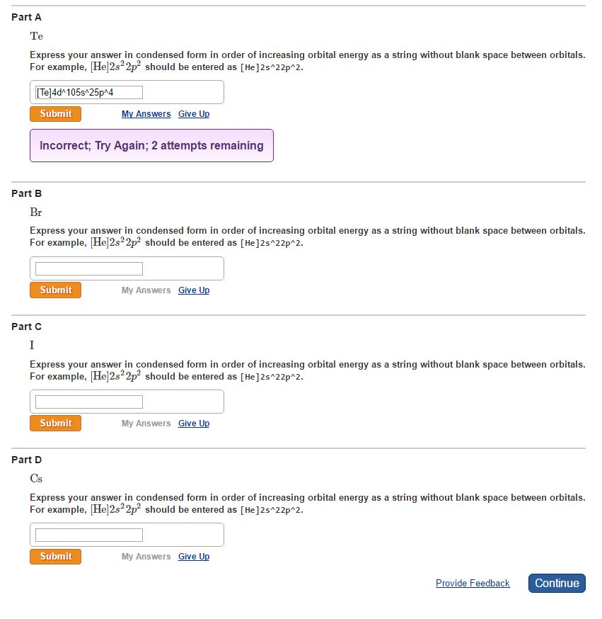 Solved Te Express your answer in condensed form in order of | Chegg.com