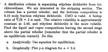 Solved A distillation column is separating ethylene | Chegg.com