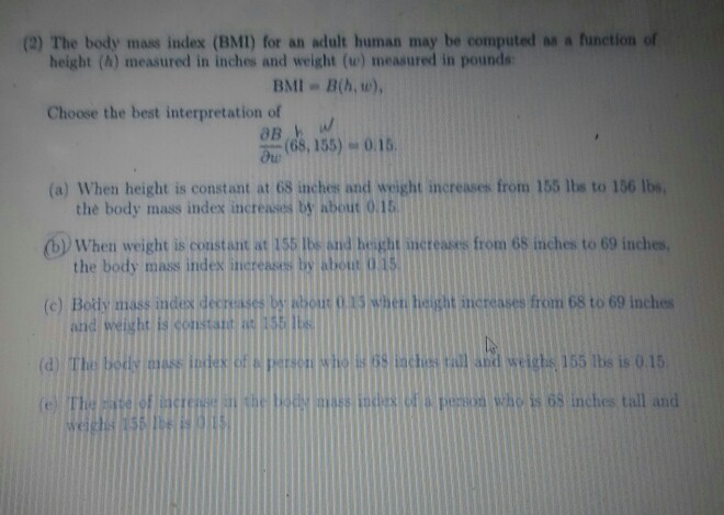 Solved (2) The body mass index (BMI) for an adult human may | Chegg.com