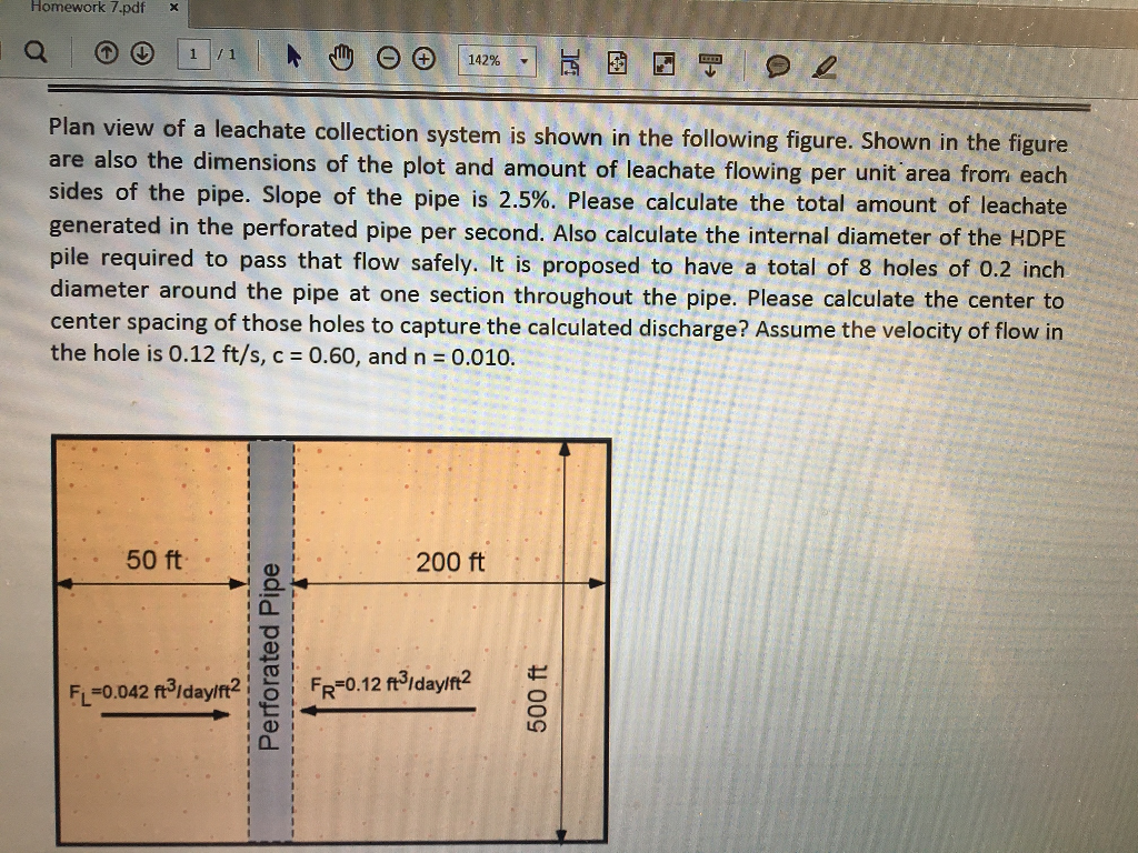 Solved Homework 7.pdf 142% Plan view of a leachate | Chegg.com