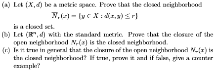 Solved (a) Let (X,d) be a metric space. Prove that the | Chegg.com