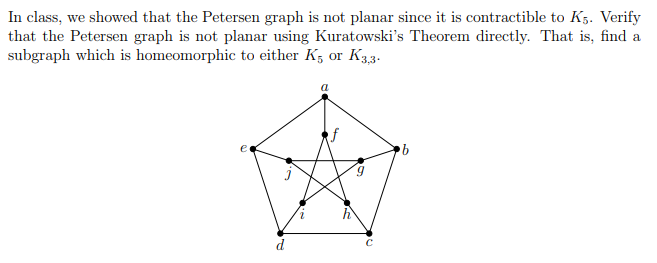 Solved In class, we showed that the Petersen graph is not | Chegg.com