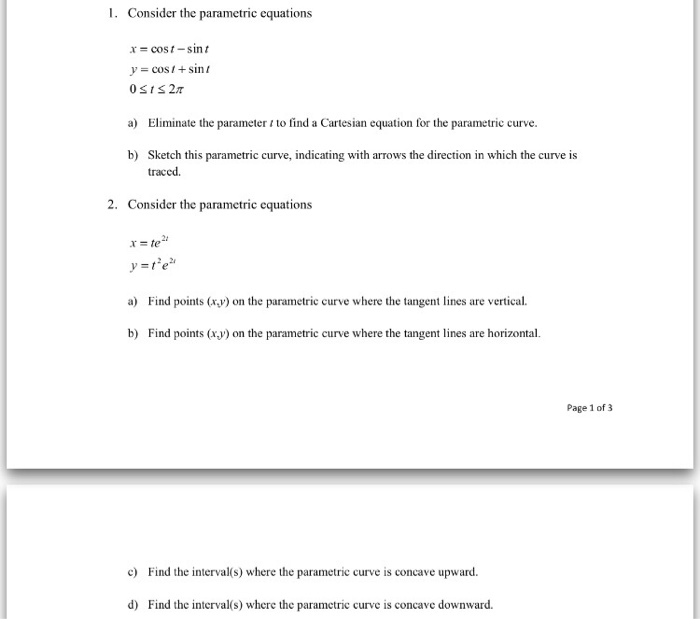 Solved Consider the parametric equations x = cost-sint y = | Chegg.com