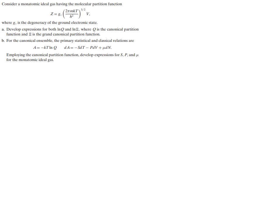 Solved Consider A Monatomic Ideal Gas Having The Molecular