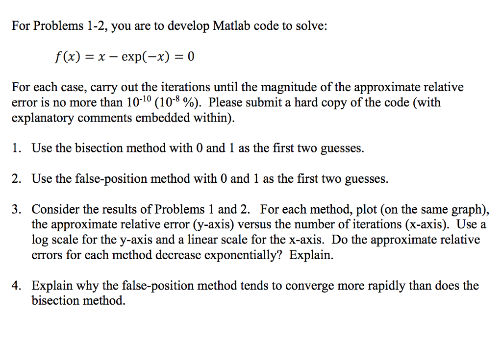 Solved For Problems 1-2, you are to develop Matlab code to | Chegg.com