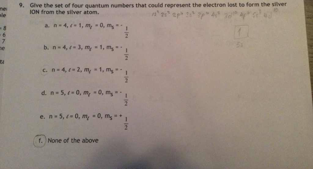 Solved Give the set of four quantum numbers that could | Chegg.com