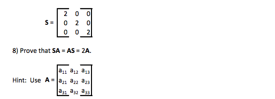 Solved Prove that SA = AS = 2A. | Chegg.com