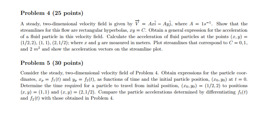 Solved Problem 4 (25 points) A steady, two-dimensional | Chegg.com