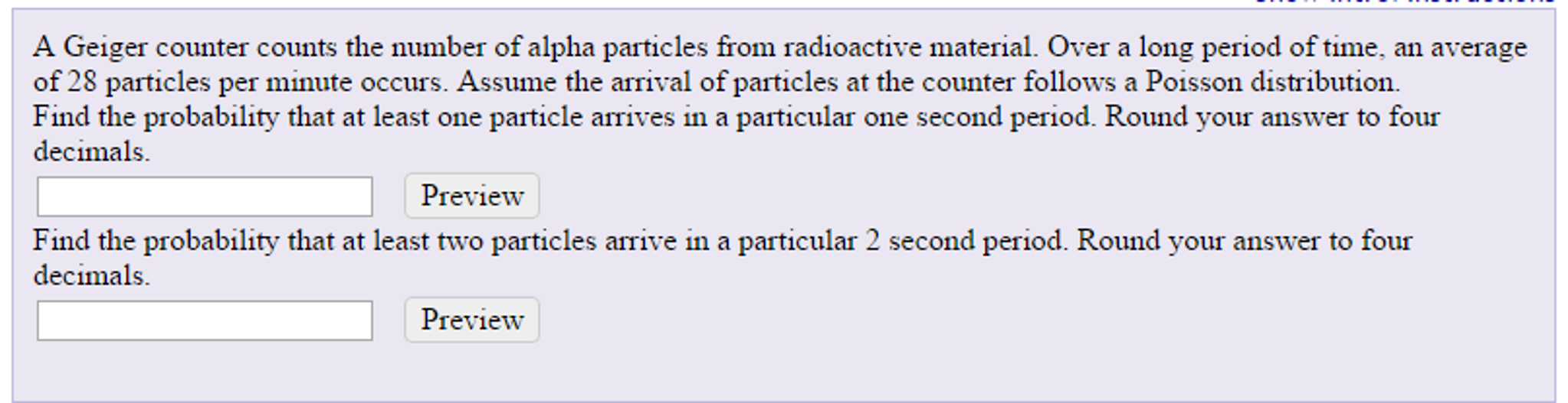 Solved A Geiger counter counts the number of alpha particles | Chegg.com