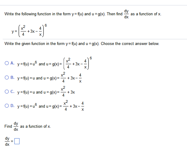Solved dy dx Write the following function in the form y=fu | Chegg.com