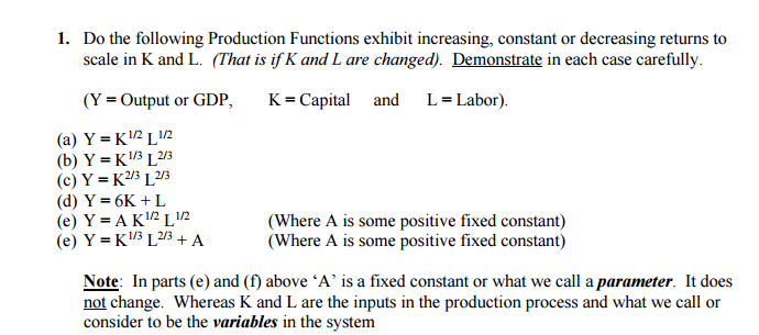 Solved 1. Do the following Production Functions exhibit | Chegg.com